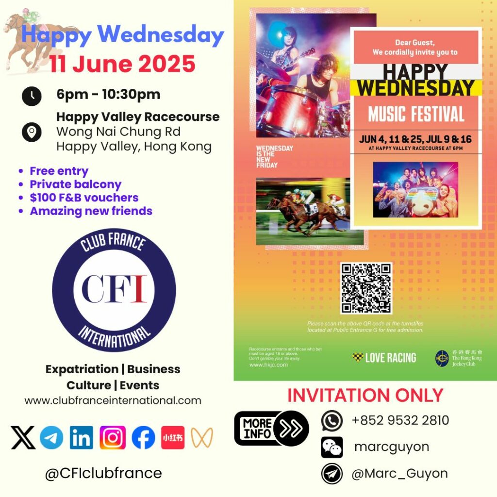 Hong Kong * Music Festival Happy Wednesday * 11 June 2025 - Club France ...